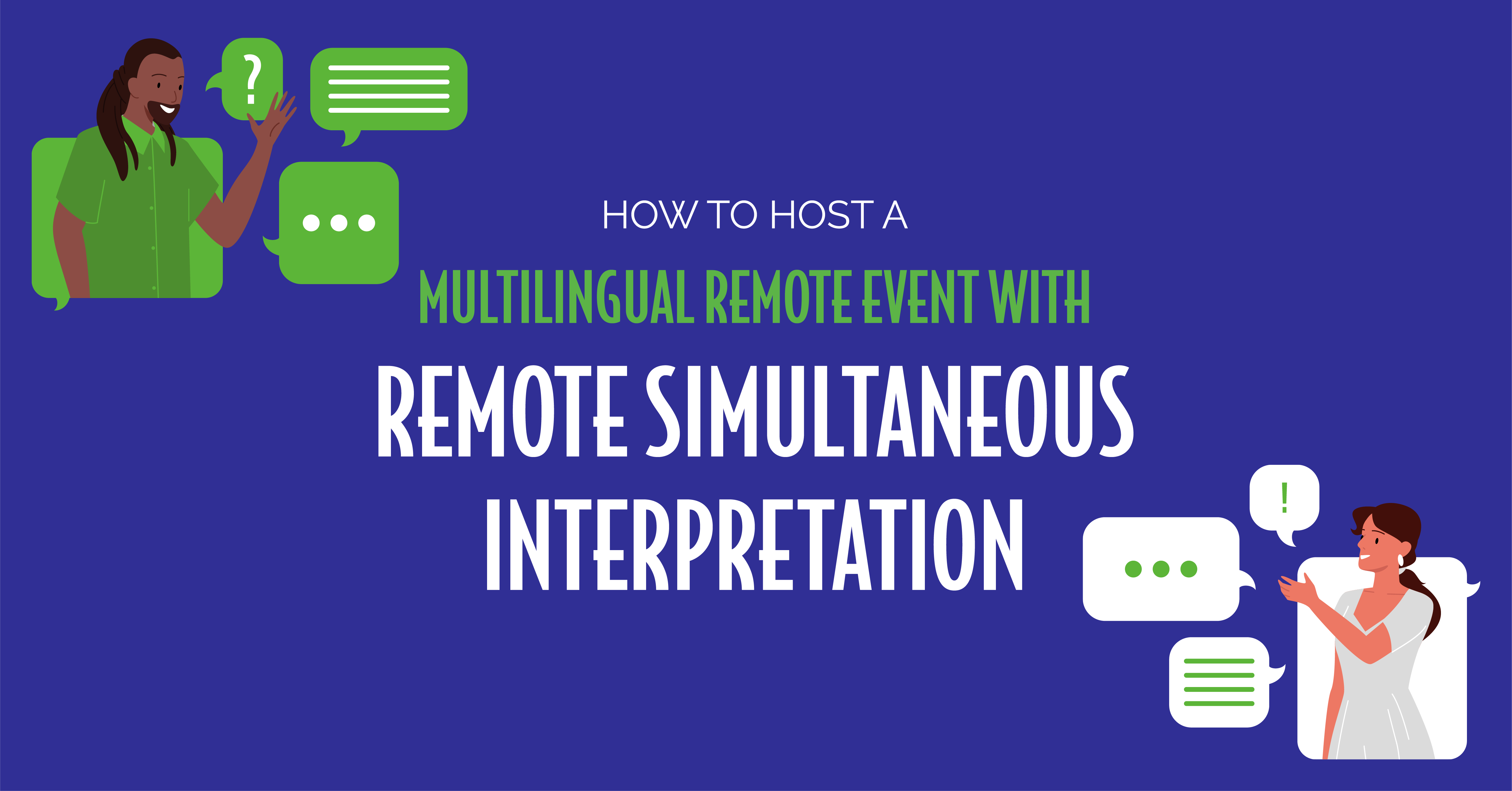 Host a Multilingual Remote Event With RSI - TNOLA Languages Host a Multilingual Remote Event With RSI - TNOLA Languages